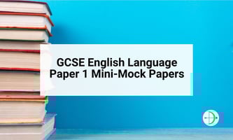 GCSE English Language Paper 2 Mini Mock Papers | KS4 Teaching Resource